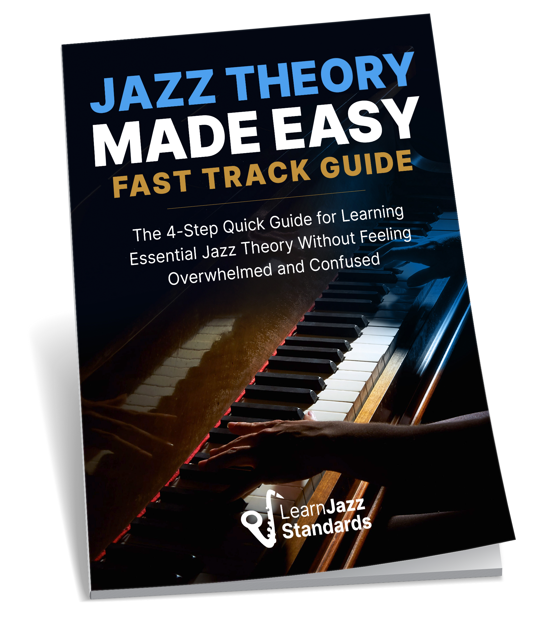 Jazz Theory Made Easy Opt-in | YouTube Organic - Learn Jazz Standards